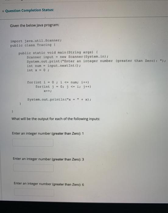 Solved Question Completion Status: Given the below Java | Chegg.com