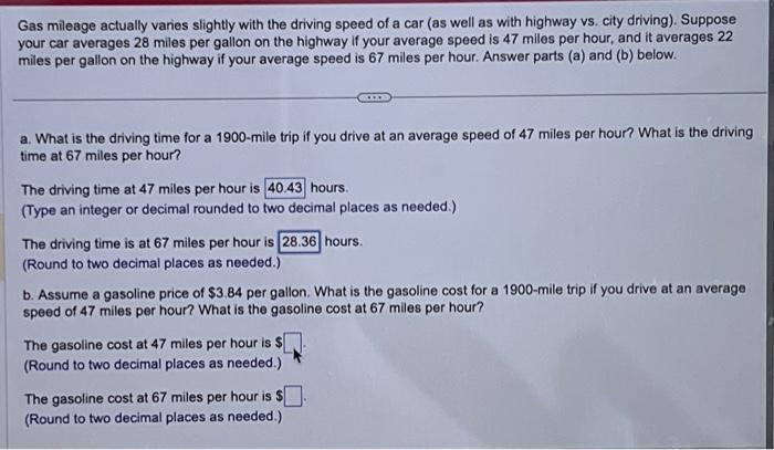 Solved Gas mileage actually varies slightly with the driving | Chegg.com