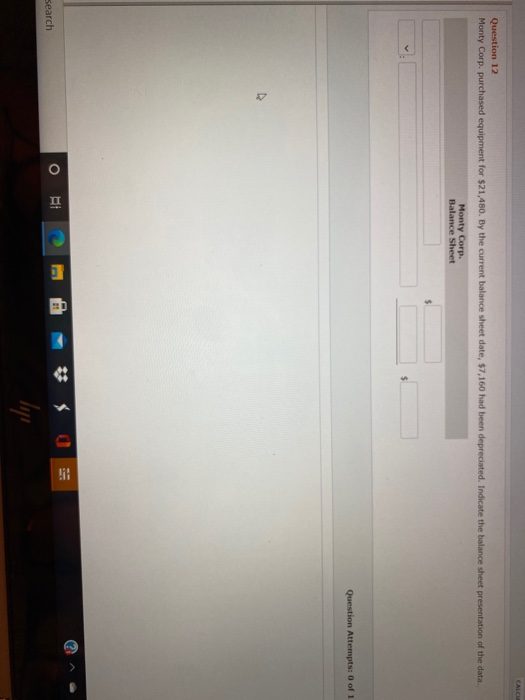 Solved CALCU Question 12 Monty Corp. purchased equipment for | Chegg.com Solved CALCU Question 12 Monty Corp. purchased equipment for | Chegg.com