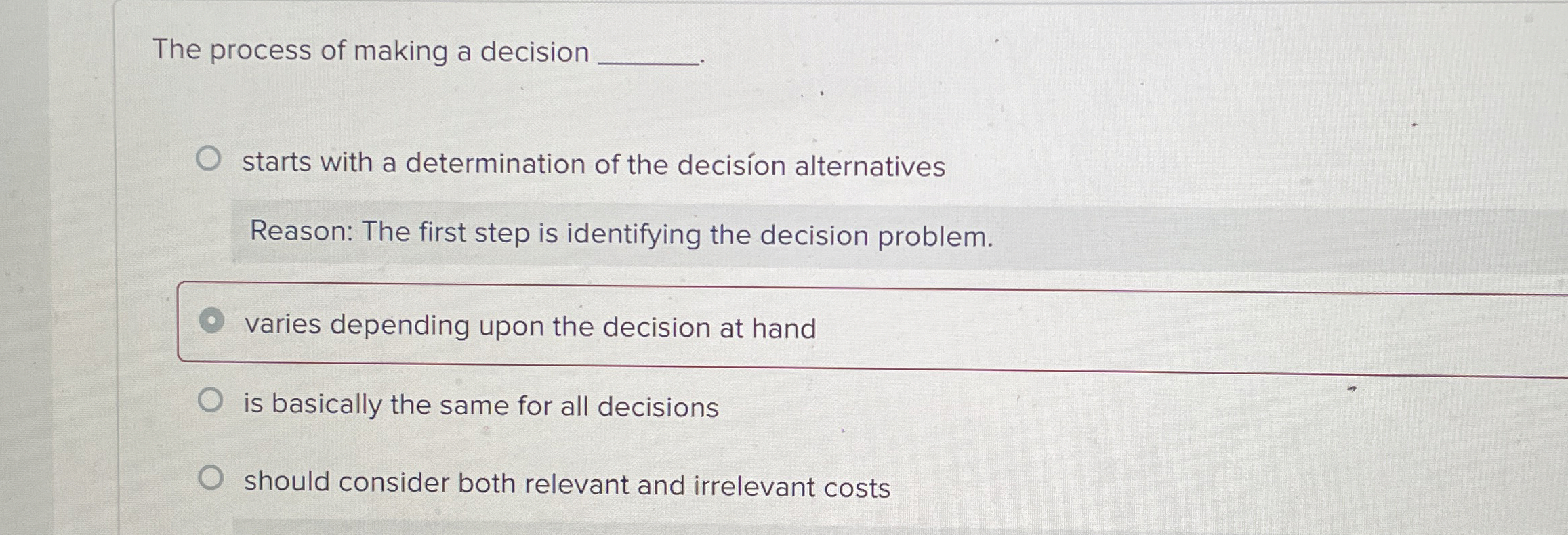 Solved The process of making a decision starts with a | Chegg.com