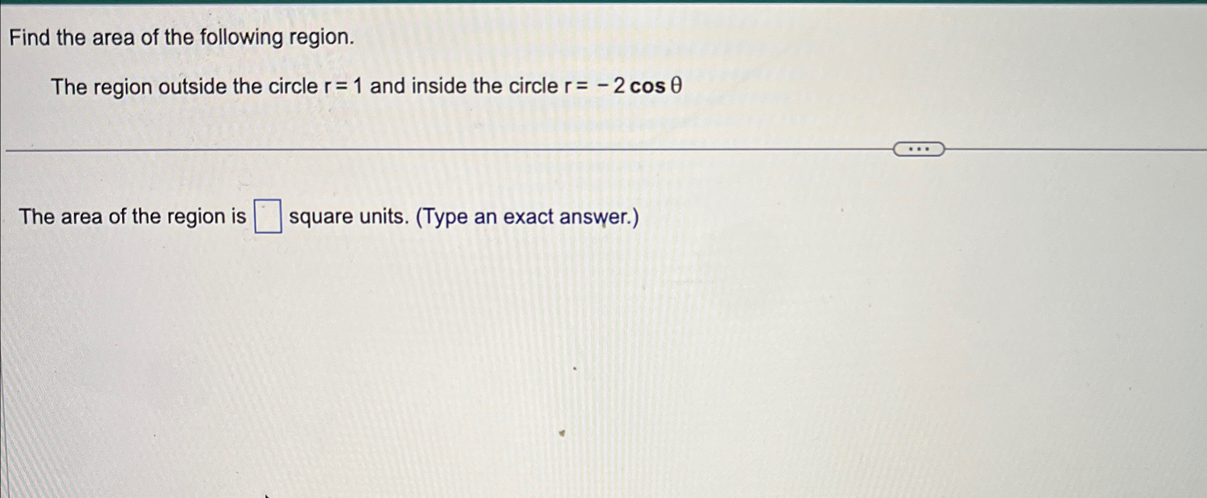 Find the area of the following region.The region | Chegg.com