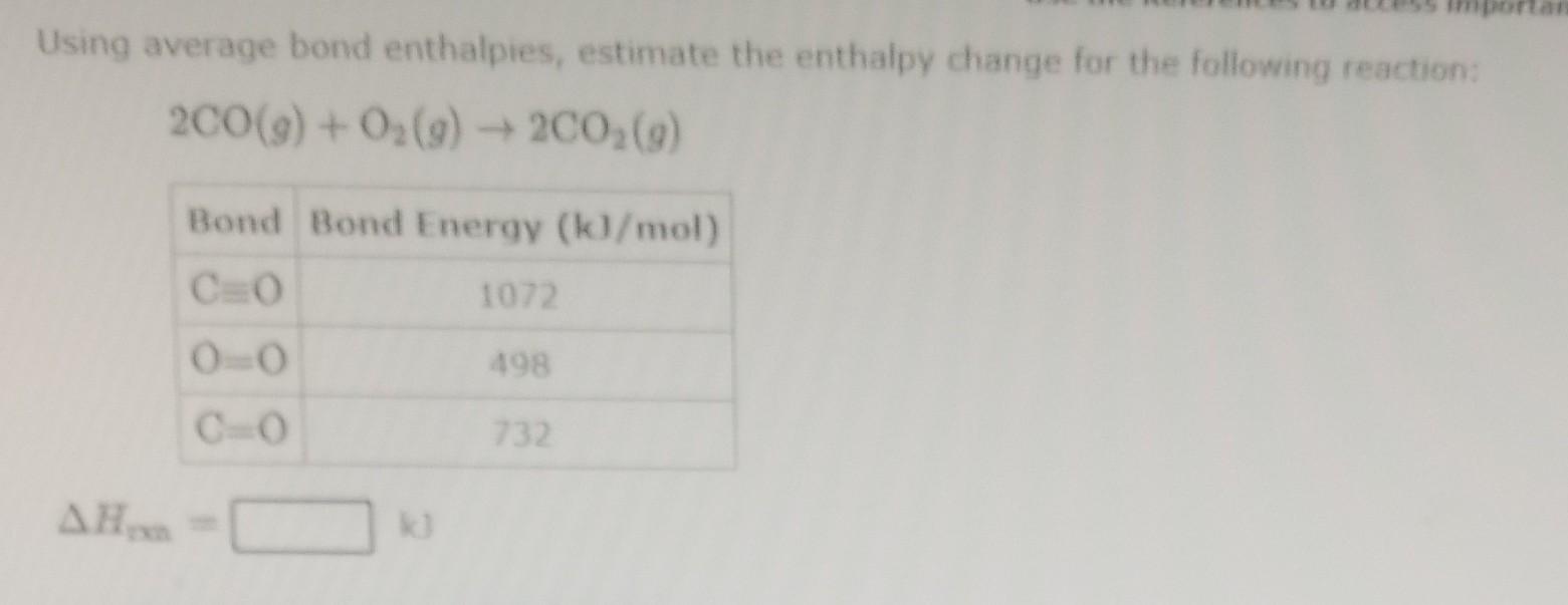 Solved Using average bond enthalpies, estimate the enthalpy | Chegg.com