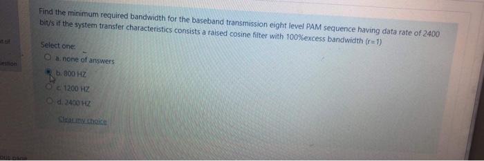 Solved Find the minimum required bandwidth for the baseband | Chegg.com