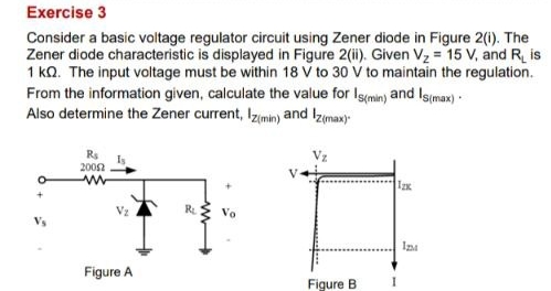 Solved Exercise 3Consider a basic voltage regulator circuit | Chegg.com