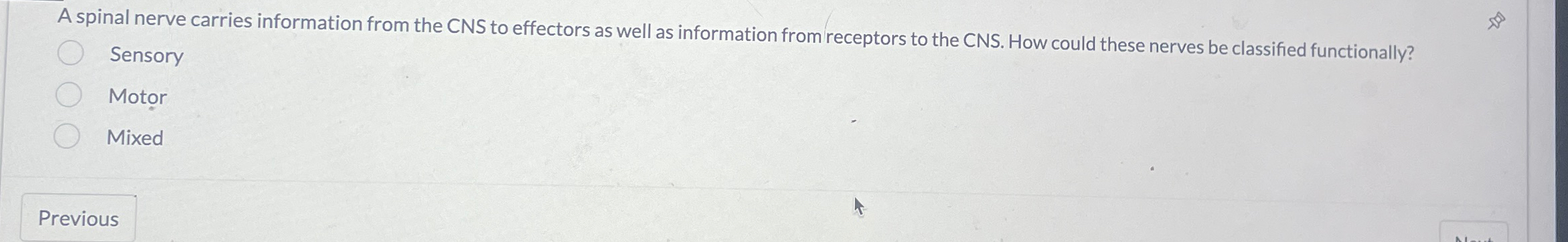 Solved A spinal nerve carries information from the CNS to | Chegg.com