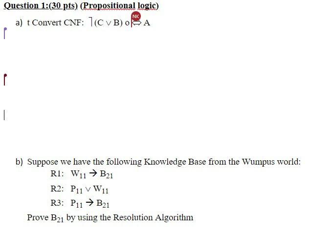 Solved Question 1 30pts Propositional Logic A T Convert