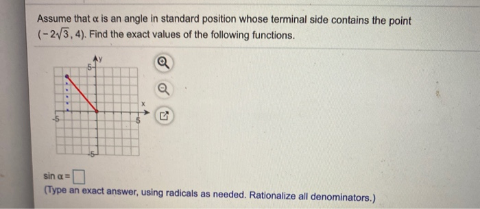 Solved Assume that a is an angle in standard position whose | Chegg.com