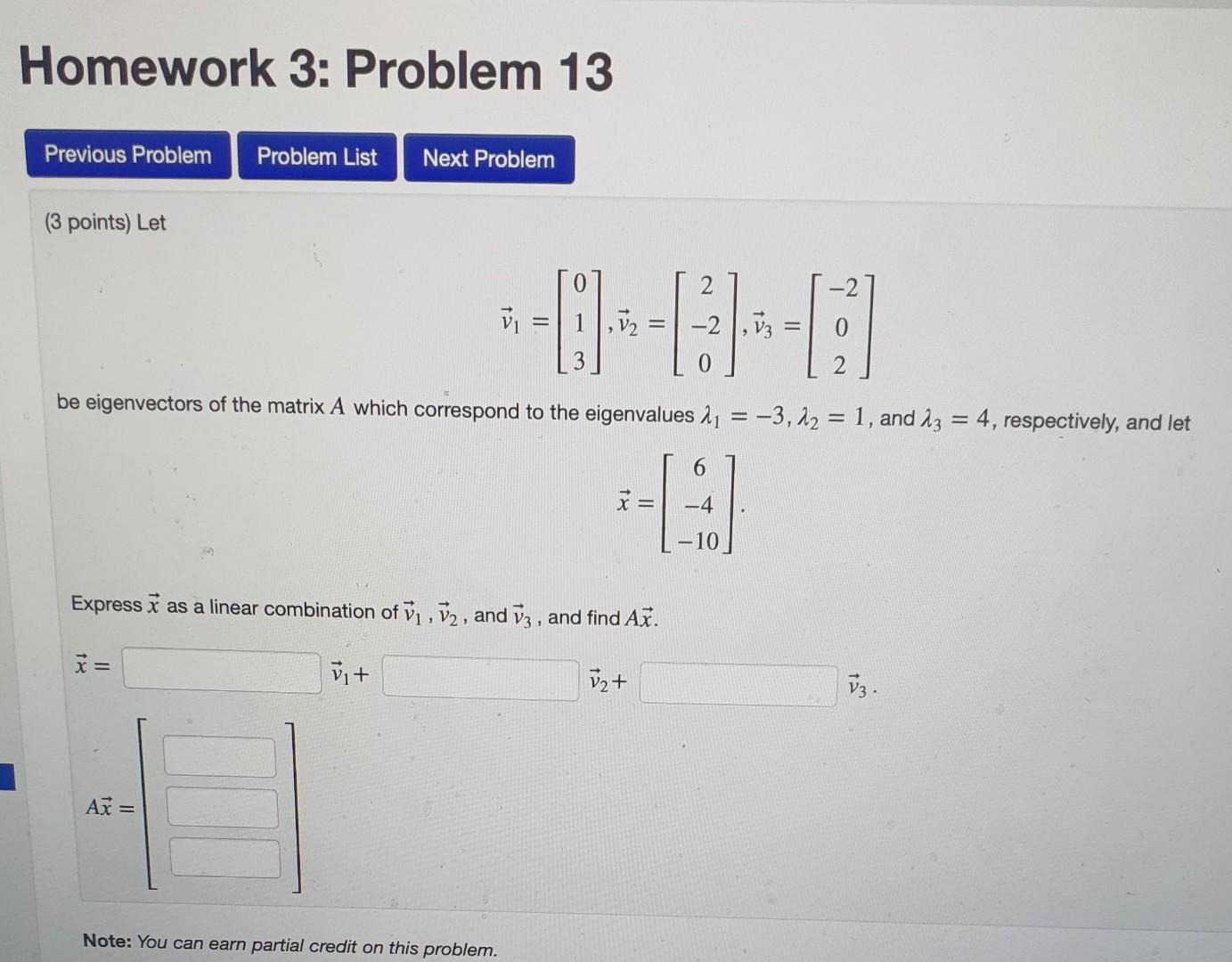Solved Homework 3 Problem 13 Previous Problem Problem List 3796