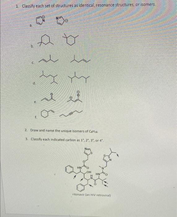 Solved 1. Classify each set of structures as identical, | Chegg.com