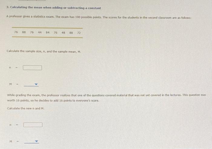 Solved 3. Calculating the mean when adding or subtracting a | Chegg.com