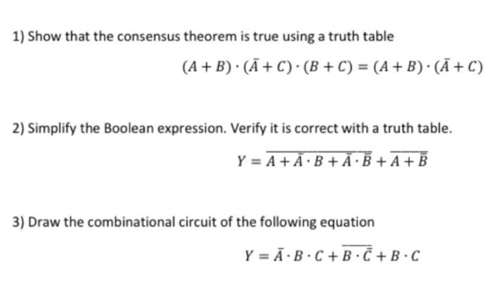 Solved 1) Show that the consensus theorem is true using a | Chegg.com