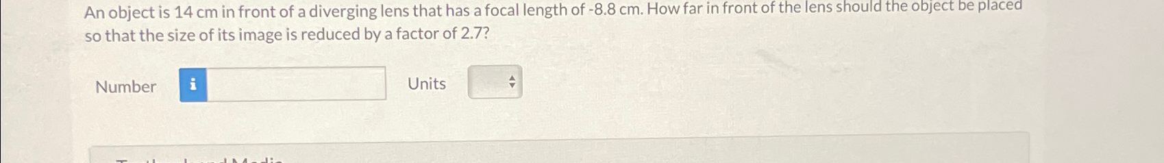 Solved An object is 14cm ﻿in front of a diverging lens that | Chegg.com