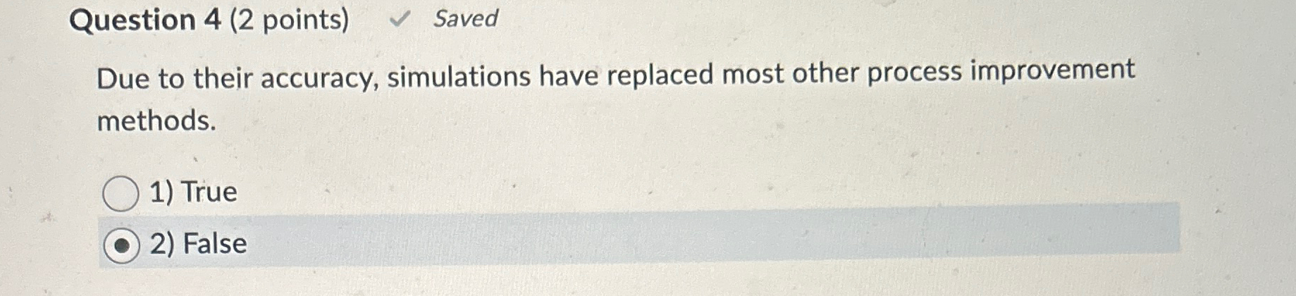 Solved Question 4 (2 ﻿points) ﻿SavedDue to their accuracy, | Chegg.com