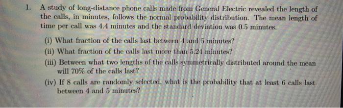 Solved 1. A study of long-distance phone calls made from | Chegg.com