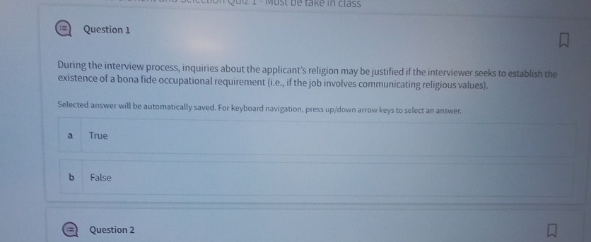 Solved Question 1During the interview process, inquiries | Chegg.com
