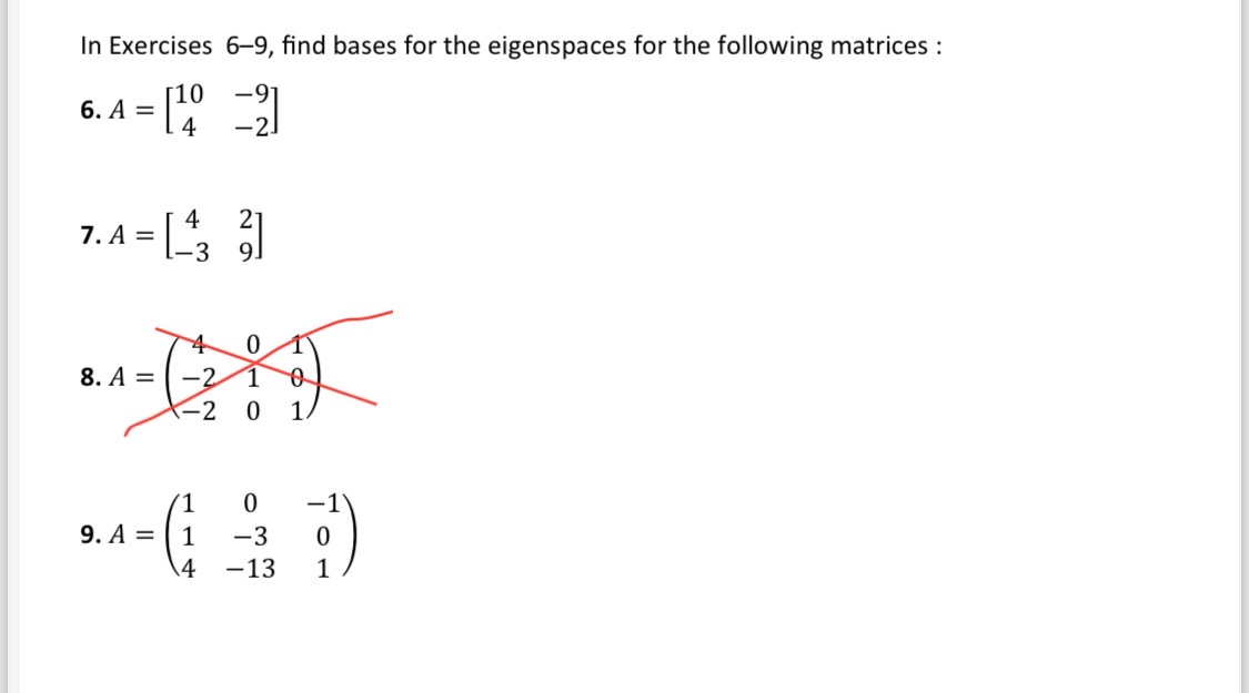 Solved In Exercises 6-9, ﻿find bases for the eigenspaces for | Chegg.com