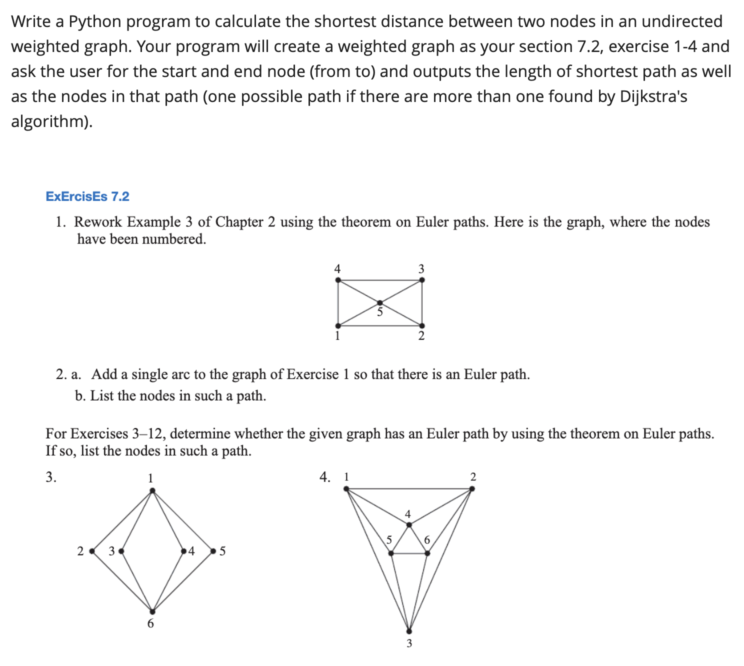 Solved Write a Python program to calculate the shortest | Chegg.com