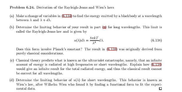 Solved Problem 6.24. ﻿Derivation of the Rayleigh-Jeans and | Chegg.com