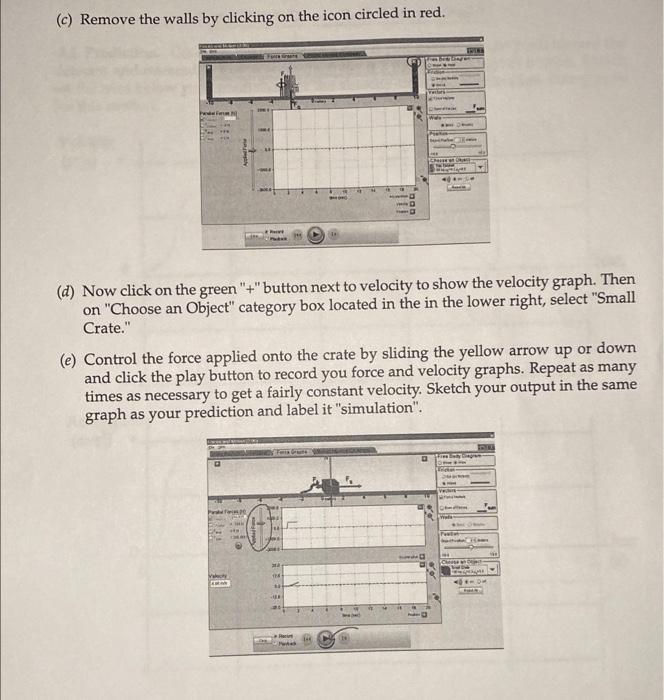 2.1. Prediction, then simulation. Consider an object | Chegg.com
