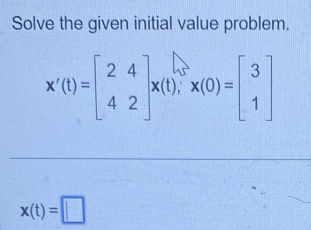 Solved Solve The Given Initial Value 3516
