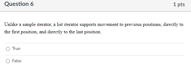 Solved Question 6Unlike a simple iterator, a list iterator | Chegg.com