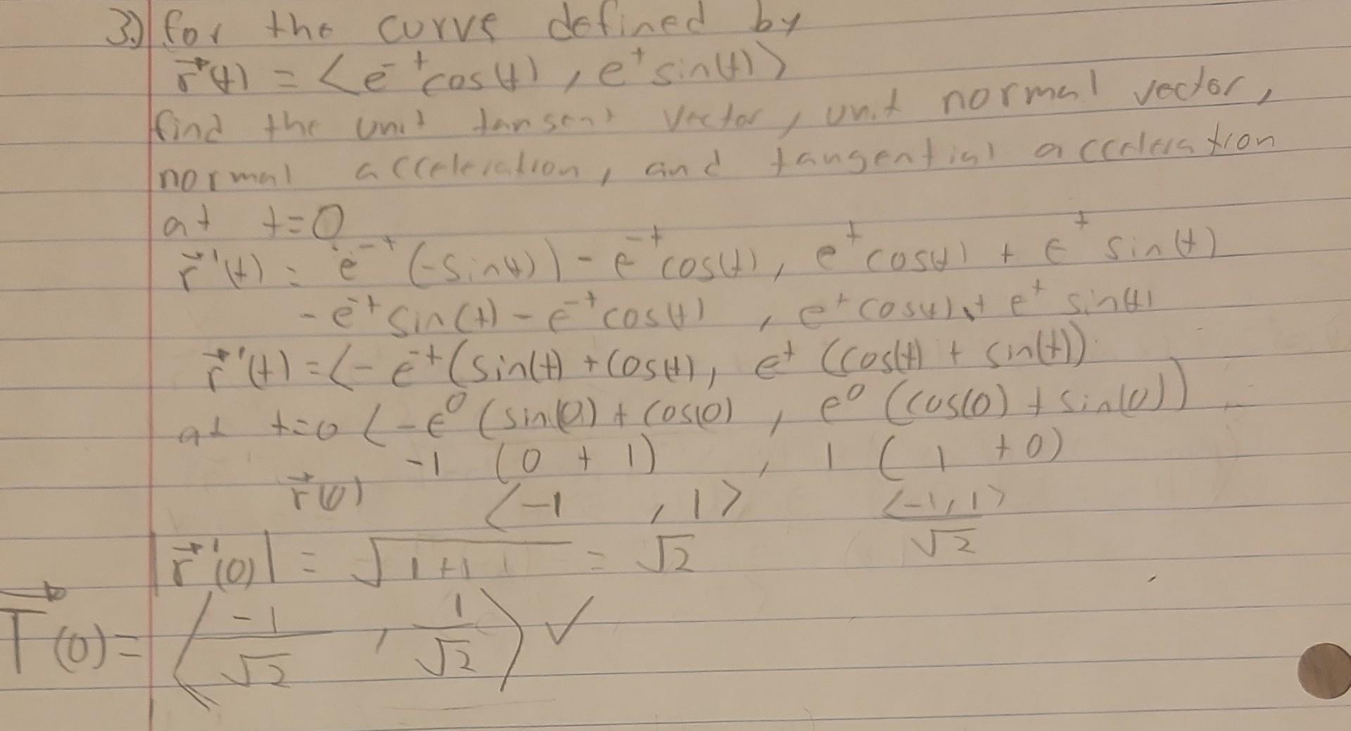 Solved For the curve defined by r(t)= e−tcos(t),etsin(t) | Chegg.com