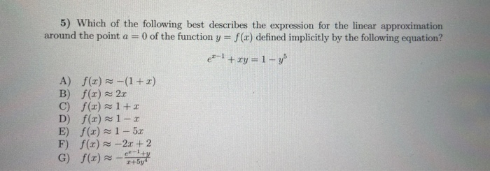 Solved 5) Which of the following best describes the | Chegg.com