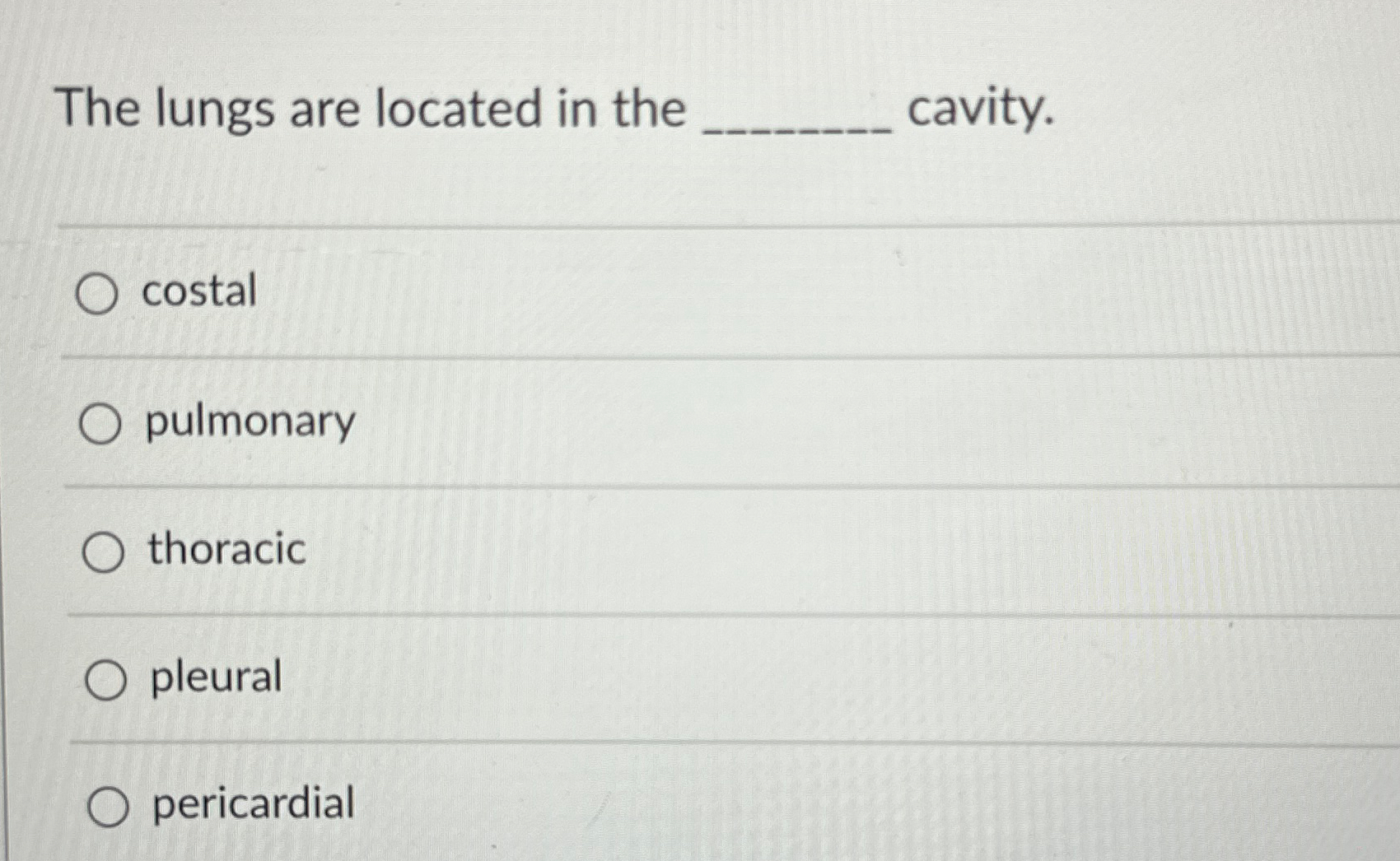 Solved The lungs are located in the q, | Chegg.com