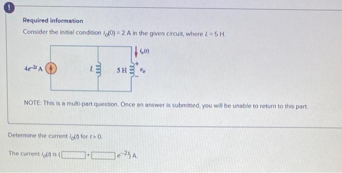 Solved Required information Consider the initial condition | Chegg.com