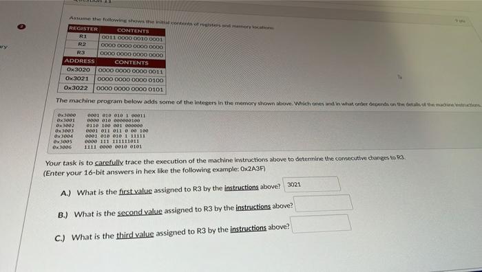 Solved Your task is to carefully trace the execution of the | Chegg.com