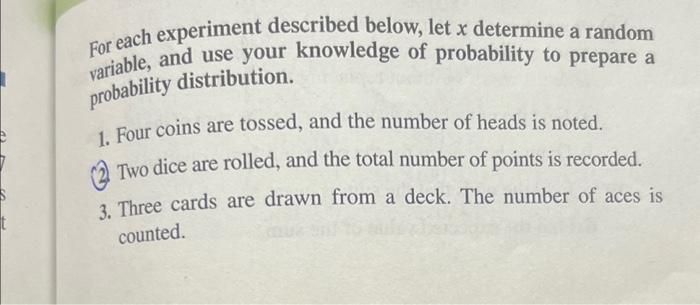 Solved For each experiment described below, let x determine | Chegg.com