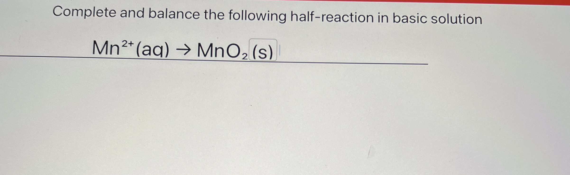 Solved Complete and balance the following half-reaction in | Chegg.com