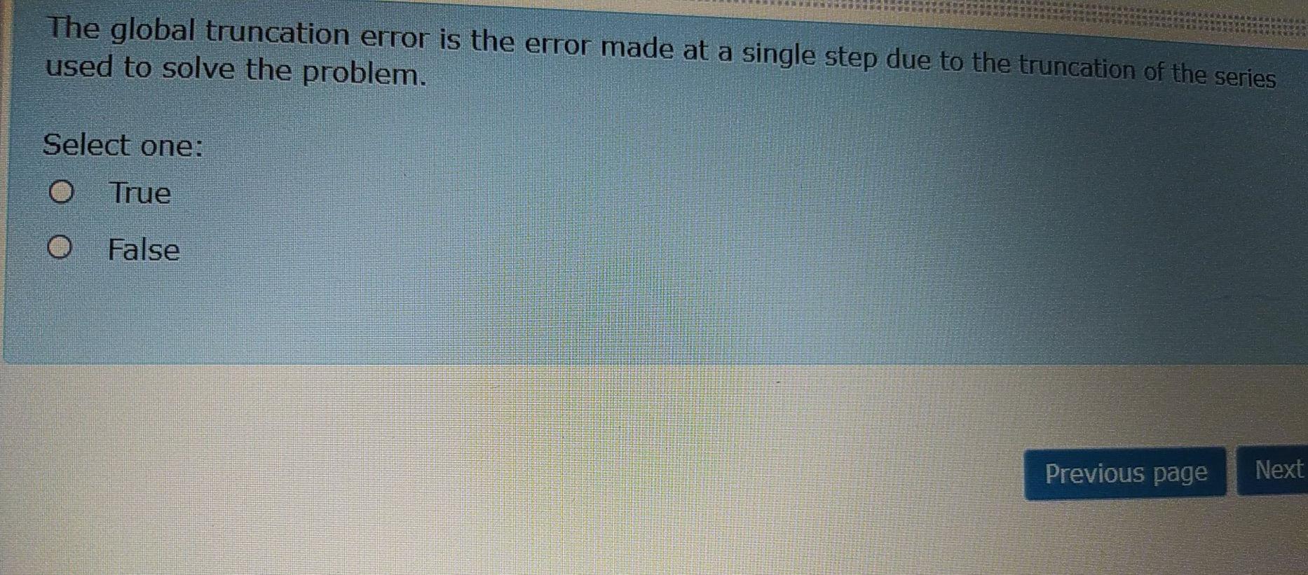 Solved The global truncation error is the error made at a | Chegg.com