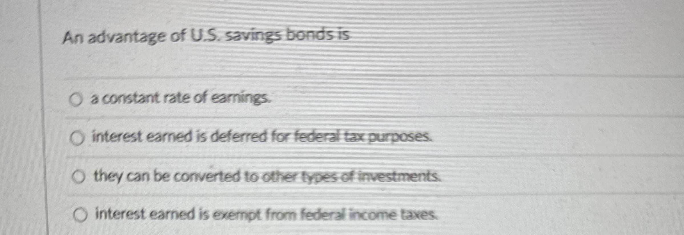 Solved An advantage of U.S. ﻿savings bonds isa constant rate | Chegg.com