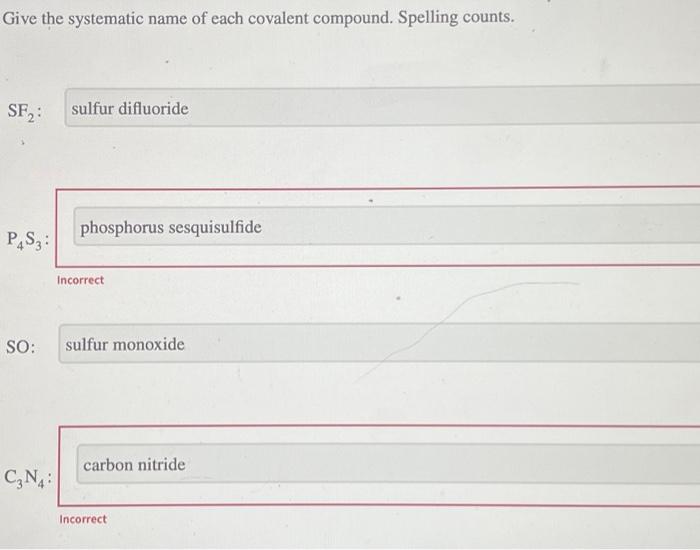 Solved Give the systematic name of each covalent compound. | Chegg.com