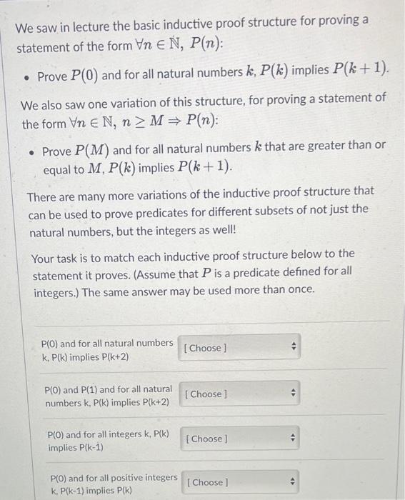 Solved Ne saw in lecture the basic inductive proof structure | Chegg.com