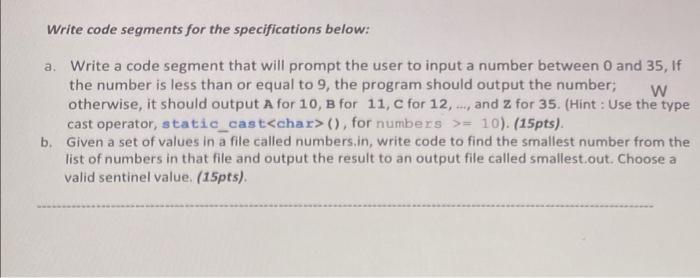 Solved Write code segments for the specifications below: a. | Chegg.com