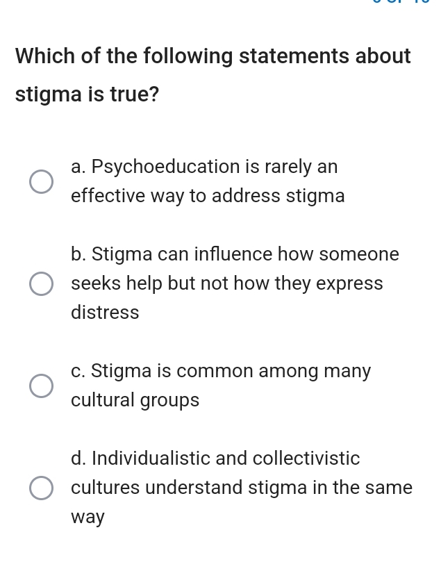 Solved Which of the following statements about stigma is | Chegg.com