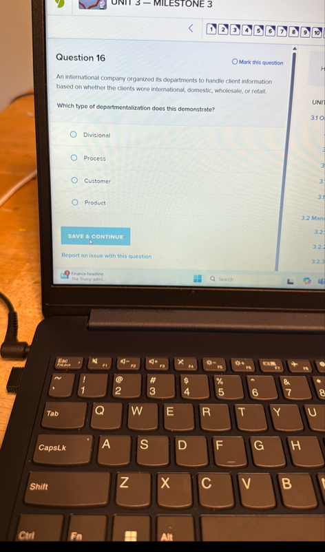 Solved UNII 3 - ﻿MILESTONE 3Question 16Mark this questionAn | Chegg.com