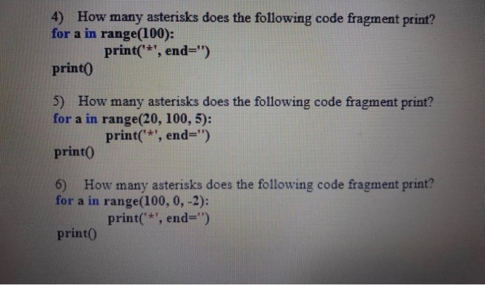 Solved 3) Consider the following Python program that prints | Chegg.com