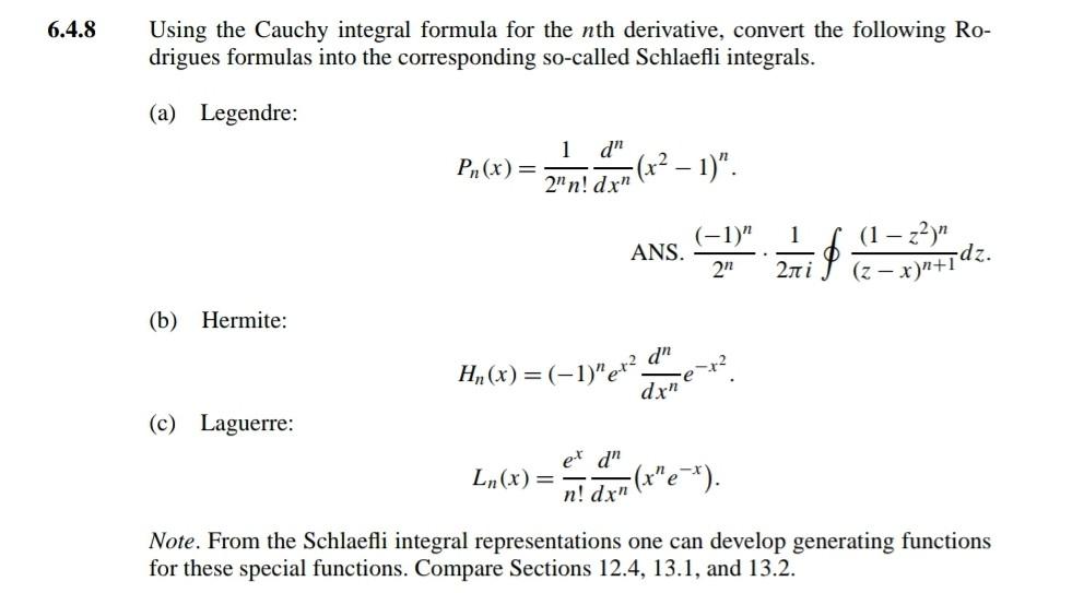 Solved 6.4.8 Using the Cauchy integral formula for the nth | Chegg.com