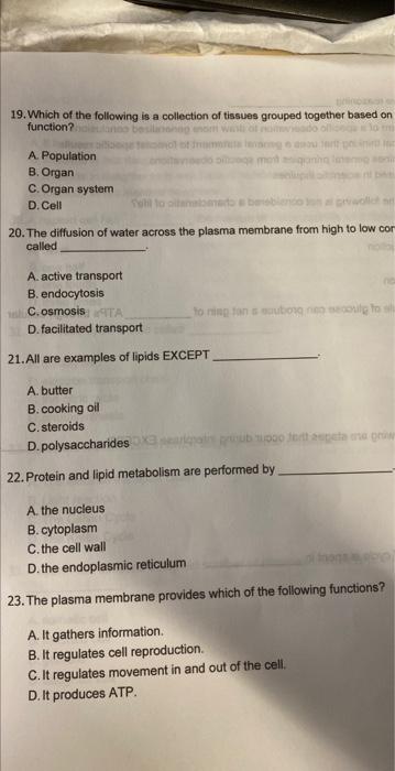 Solved 19. Which of the following is a collection of tissues | Chegg.com