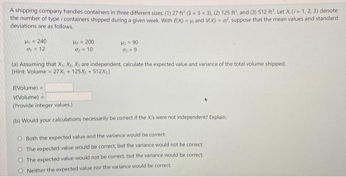 Solved A shipping company handles containers in three | Chegg.com