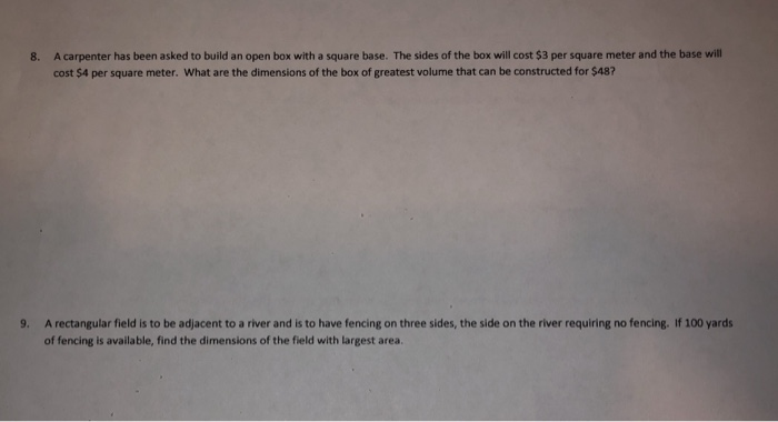 Solved A carpenter has been asked to build an open box with | Chegg.com