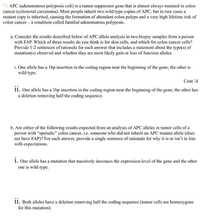 Solved APC (adenomatous polyposis coli) is a tumor | Chegg.com