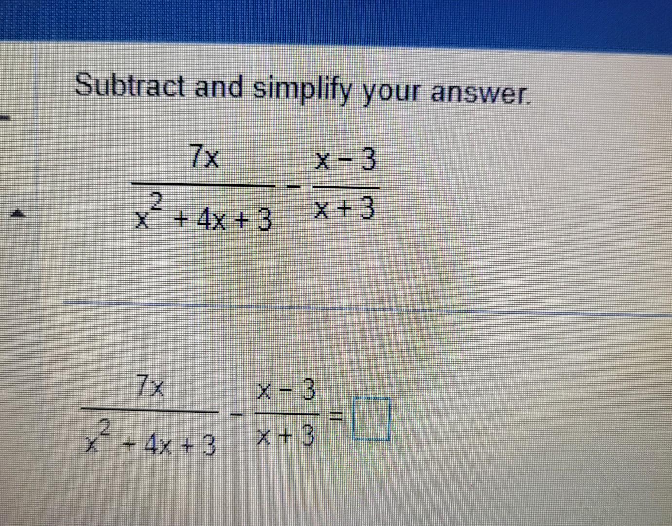 Solved Subtract and simplify your answer. x−55−x+27 | Chegg.com