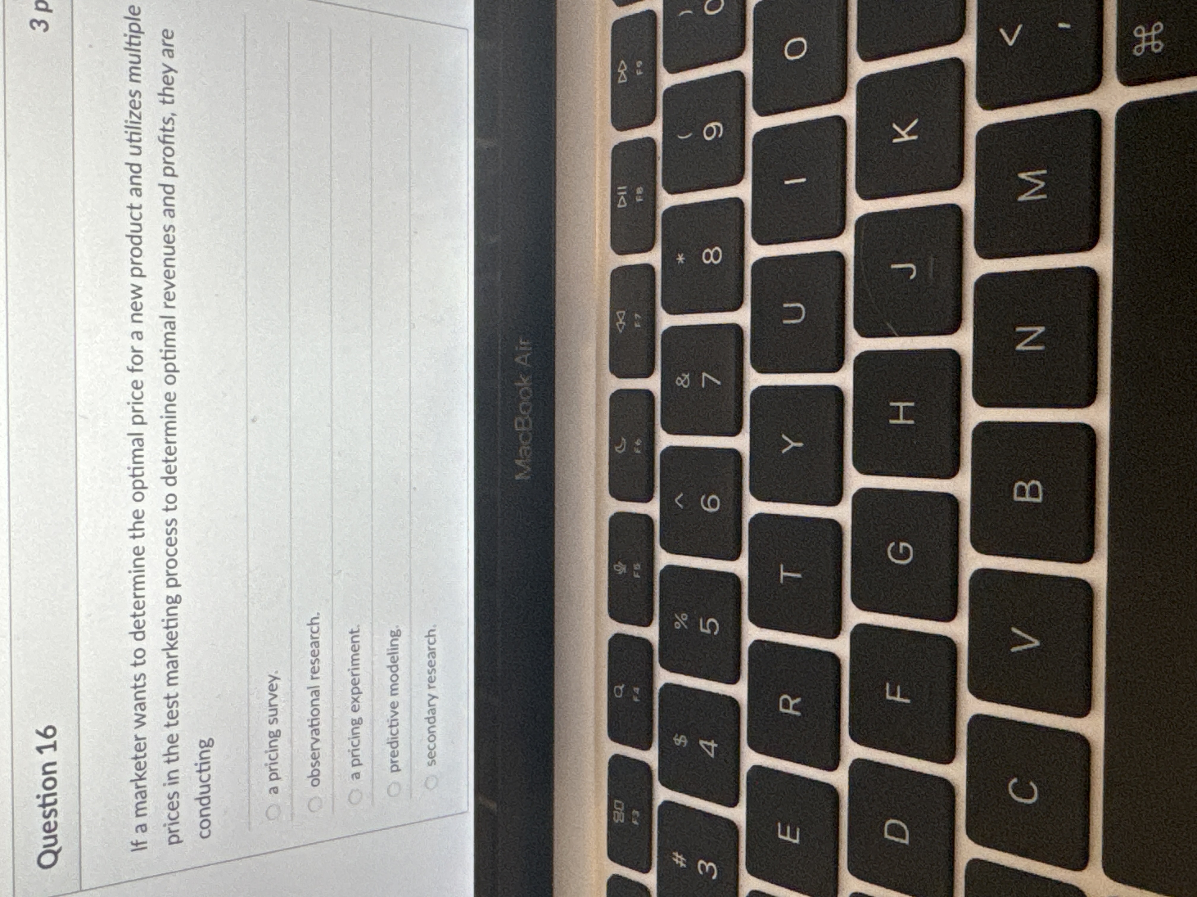 Solved Question 16If a marketer wants to determine the | Chegg.com