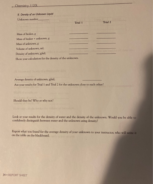 Chemistry 1120L II. Density of an Unknown Liquid | Chegg.com