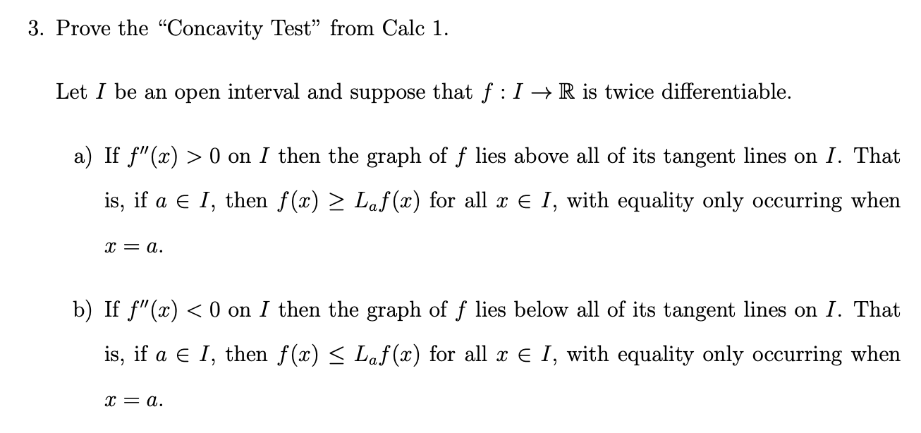 Solved Prove the "Concavity Test" from Calc 1.Let I be an | Chegg.com