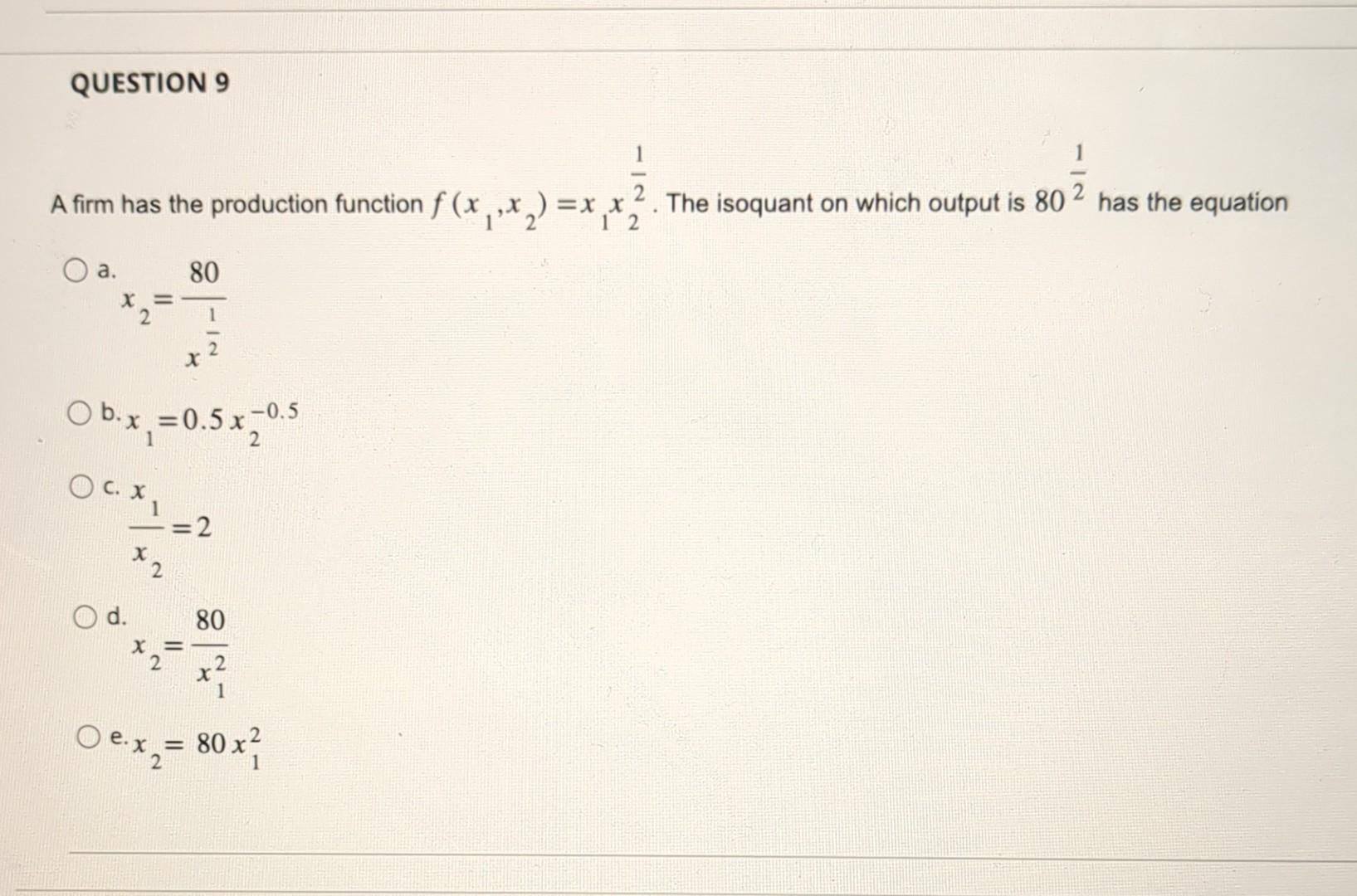 Solved A firm has the production function f(x1,x2)=x1x221. | Chegg.com